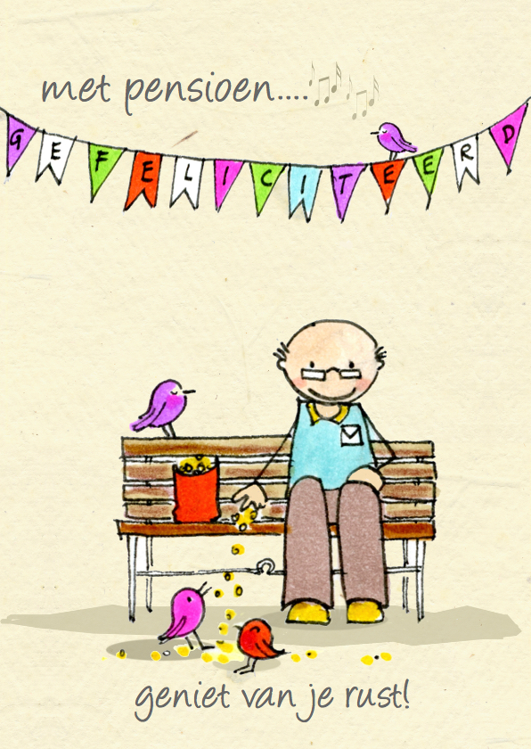 Met pensioen bankje - Felicitatiekaarten - Kaartje2go