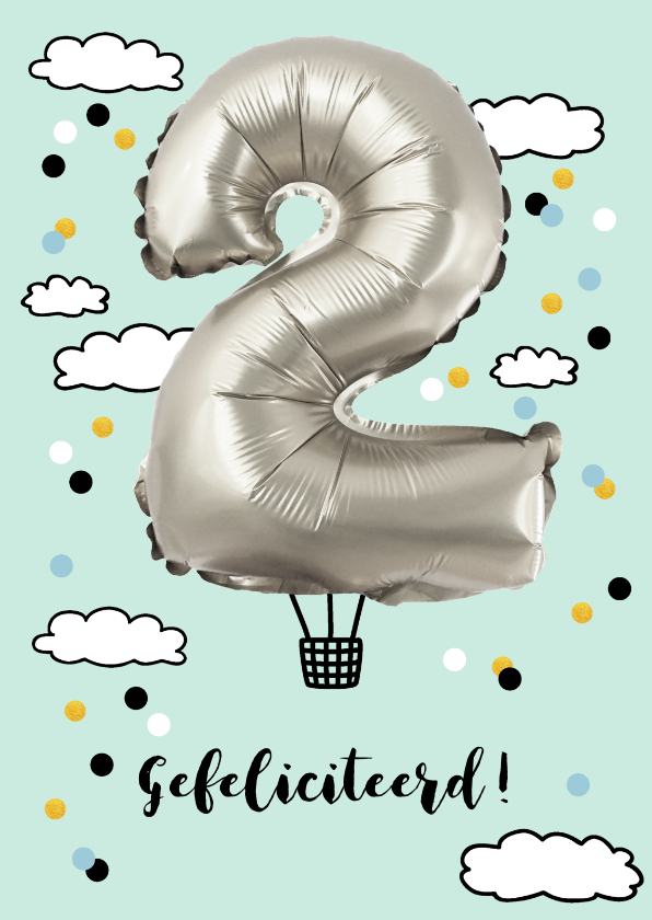 Verjaardagskaart 2 jaar ballon felicitatie - Verjaardagskaarten ...